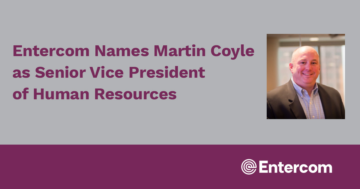 Entercom Names Martin Coyle as Senior Vice President of Human Resources ...