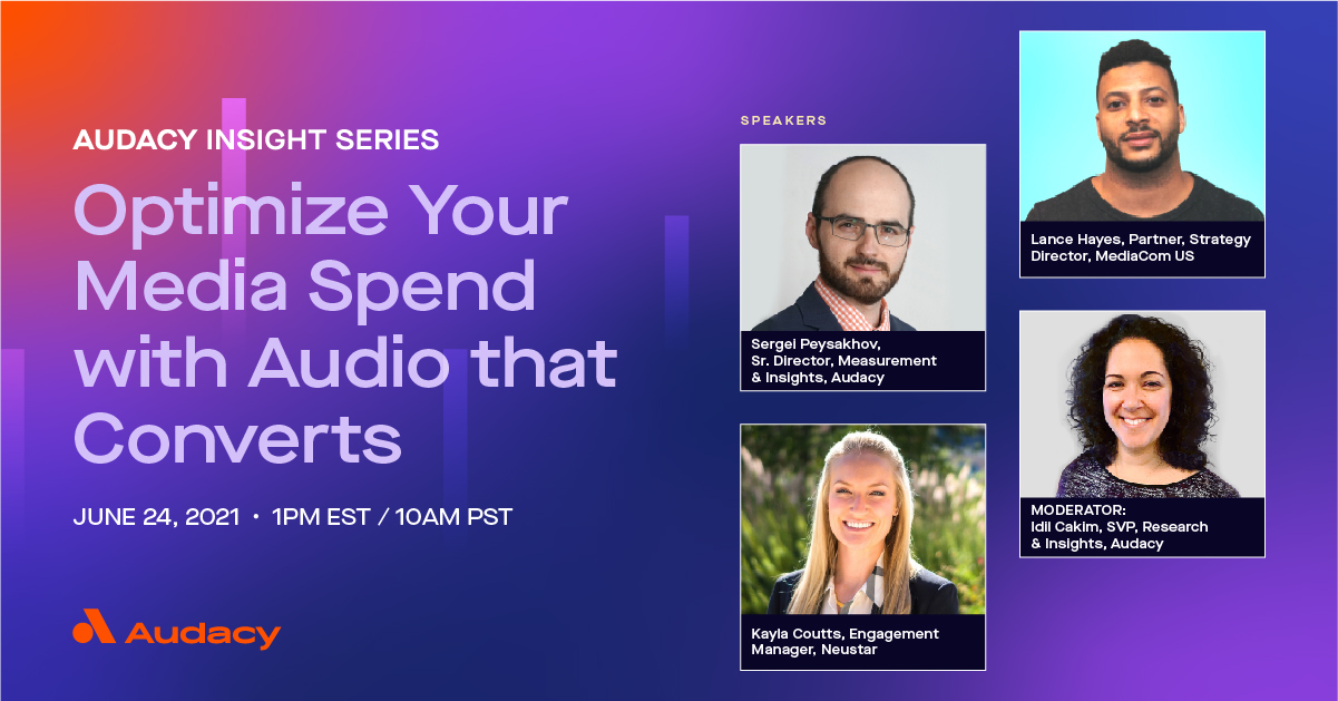 Optimize Your Media Spend With Audio That Converts | Audacy Inc.