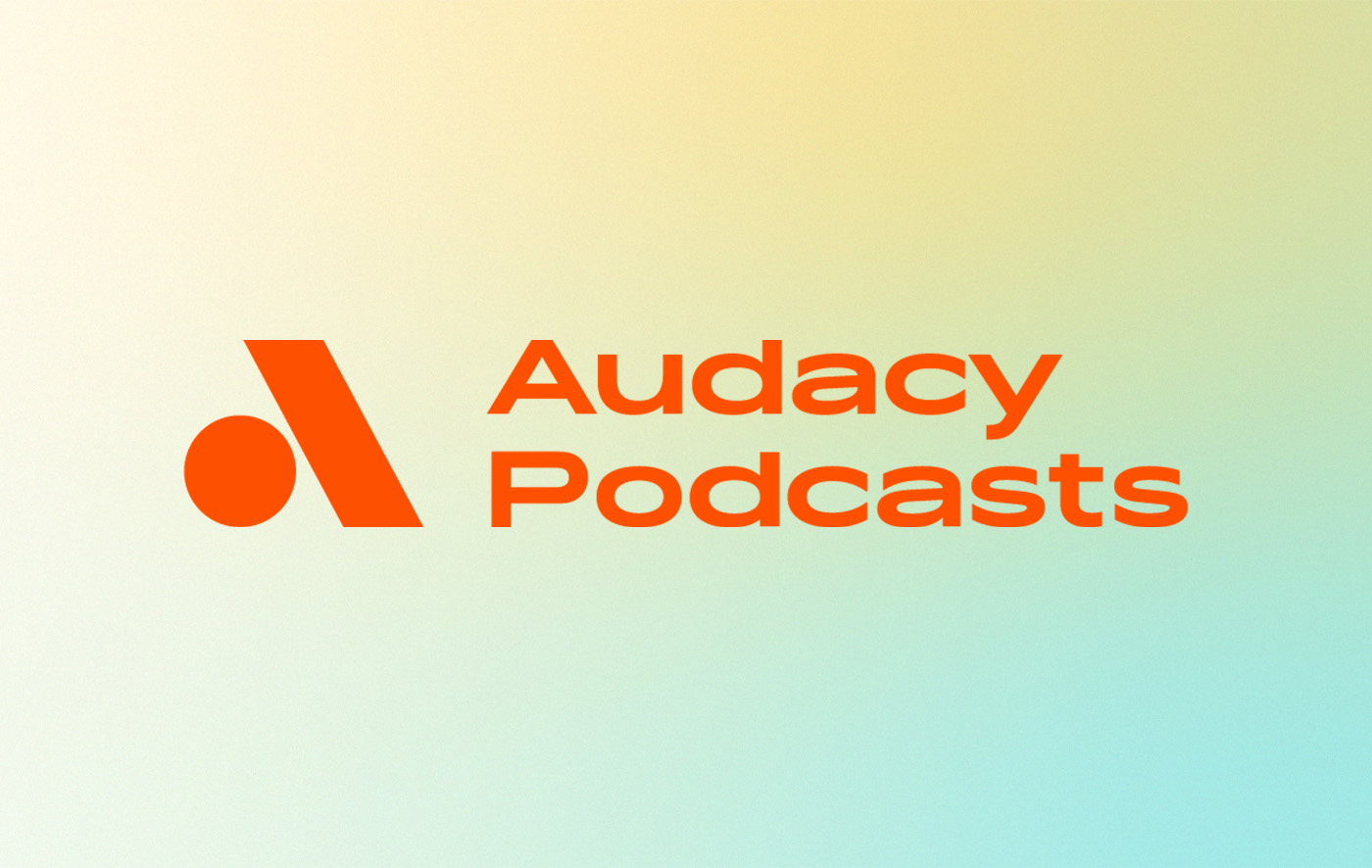 Podcasts: See All Capabilities | Audacy Inc.