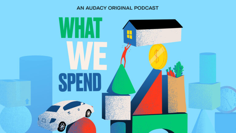 Audacy Launches Original Podcast "What We Spend" | Audacy Inc.